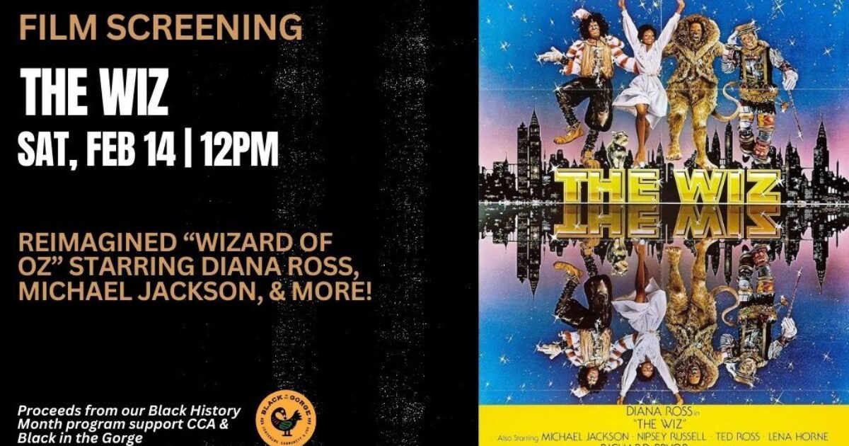 The Wiz | Film Screening | Events | Gorge Youth